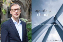 Ben Laurence - "Agents of Change" - James Conant & Matthias Haase ...